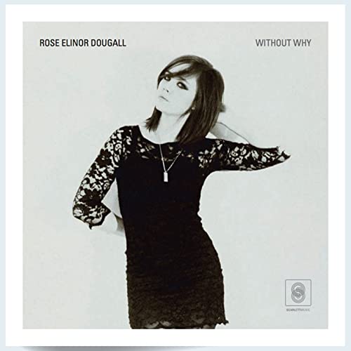 Play Without Why by Rose Elinor Dougall on Amazon Music