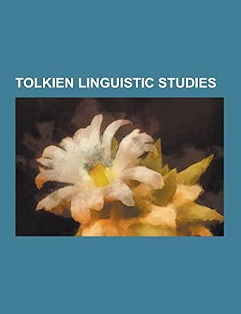 Amazon.co.jp: Tolkien Linguistic Studies: Middle-Earth Languages ...