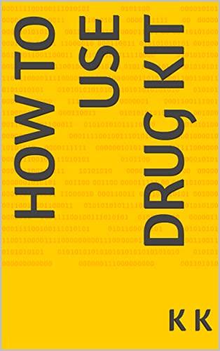 How to use drug kit eBook : K, K: Amazon.in: Kindle Store