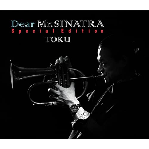 Amazon Music Unlimited - TOKU 『Dear Mr. SINATRA Special Edition』