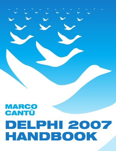 [(Delphi 2007 Handbook)] [by: Marco Cantu]: Cantu, Marco: 8601417700808: Amazon.com: Books