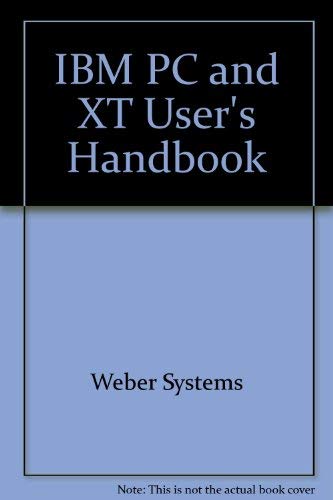 Amazon.co.jp: BT-USER HDBK IBM PC&XT : Weber Systems: 洋書