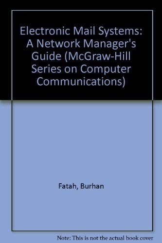 Electronic Mail Systems: A Network Manager's Guide : Buy Online at Best ...