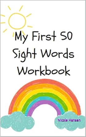 My First 50 Sight Words Workbook eBook : Hansen, Nicole: Amazon.ca ...