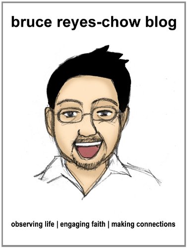 Amazon.com: Bruce Reyes-Chow Blog : Bruce Reyes-Chow: Kindle Store