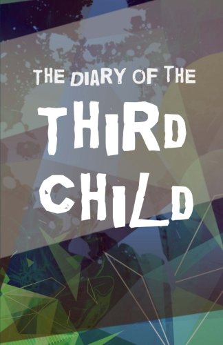 Buy The Diary of the Third Child: Lined Writing Journal First Born ...