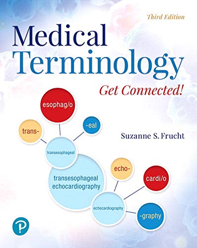 Medical Terminology: Get Connected! Plus MyLab Medical Terminology with ...