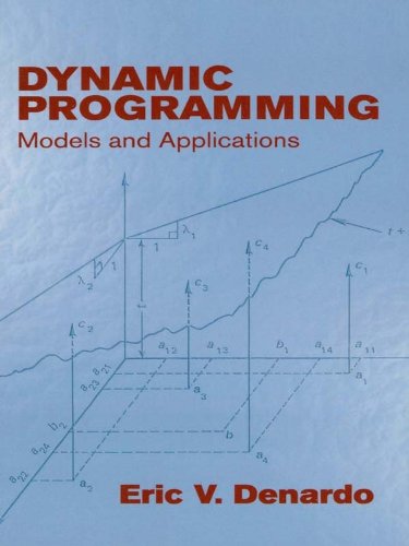 Dynamic Programming Models And Applications Dover Books On Computer Science Illustrated