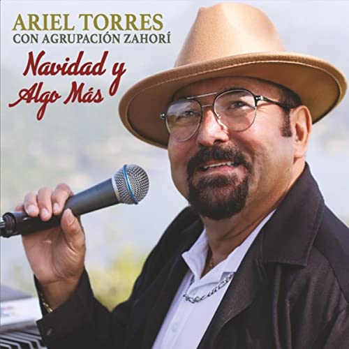 Play Navidad y Algo Más by Ariel Torres con Agrupacion Zahori on Amazon ...