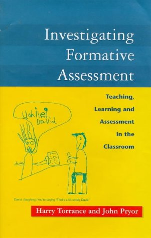 Investigating Formative Assessment: Teaching, Learning and Assessment ...
