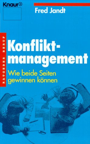 Konfliktmanagement: Wie beide Seiten gewinnen können (Knaur ...