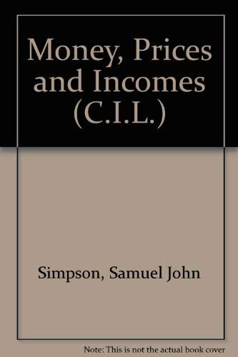 Money, prices, and incomes, (Introductory workbooks in economic ...