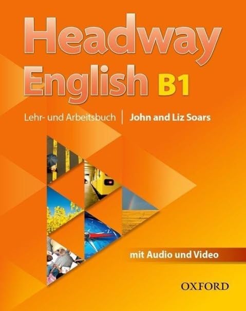 Headway English: B1 Student's Book Pack (DE/AT), with Audio-CD: Soars ...