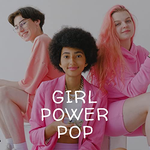 Amazon Music - VARIOUS ARTISTSのGirl Power Pop [Explicit] - Amazon.co.jp