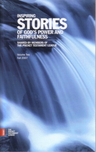 Inspiring Stories of God's Power and Faithfulness (Inspiring Stories Of ...