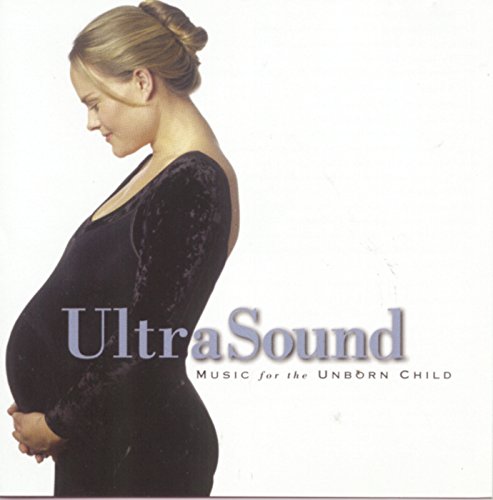 Amazon.com: UltraSound: Music for the Unborn Child : VARIOUS ARTISTS ...