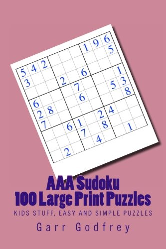 Amazon.com: AAA Sudoku - 100 Large Print Puzzles: Kids Stuff, Easy and ...