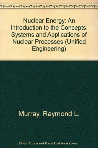 Amazon.com: Nuclear energy: An introduction to the concepts, systems ...