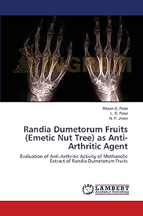 Buy Randia Dumetorum Fruits (Emetic Nut Tree) as Anti-Arthritic Agent ...
