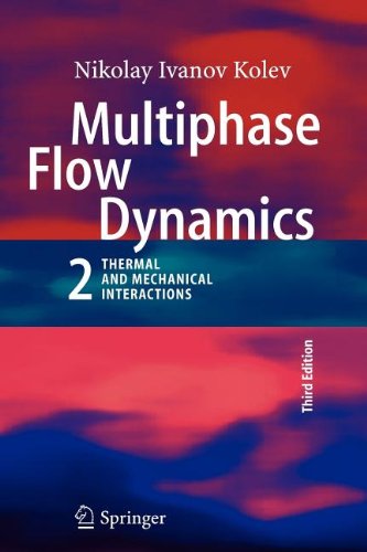 Multiphase Flow Dynamics 2: Kolev, Nikolay Ivanov: 9783540834892: Amazon.com: Books