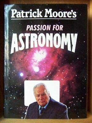 Patrick Moore's Passion for Astronomy : Moore, Sir Patrick: Amazon.fr ...