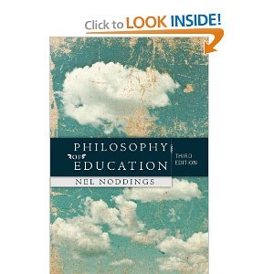 Philosophy Of Education 3rd Edition Nel Noddings 8589121111113