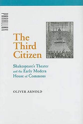 Ebook – The Third Citizen: Shakespeare’s Theater and the Early Modern ...