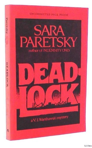Deadlock: Sara Paretsky: Amazon.com: Books