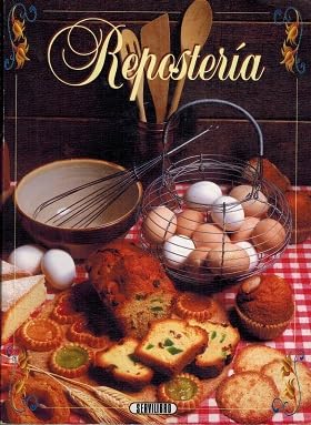 Amazon.com: Reposteria: 9788479710811: unknown author: Books