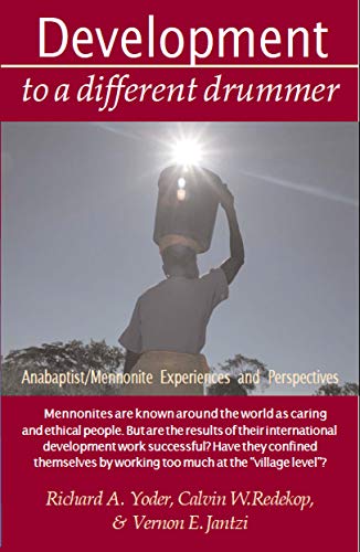 Amazon.com: Development to a Different Drummer: Anabaptist/Mennonite ...
