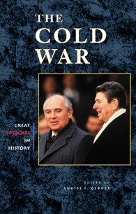 Amazon.com: The Cold War (Great Speeches in History): 9780737708684 ...
