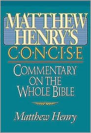 Concise Commentary on the Whole Bible Publisher: Thomas Nelson: Matthew ...