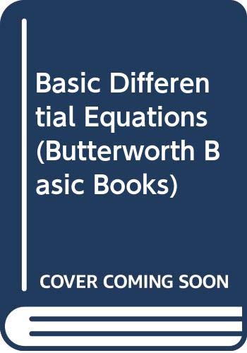 Basic Differential Equations (Butterworth Basic Books): Mason, J. C ...