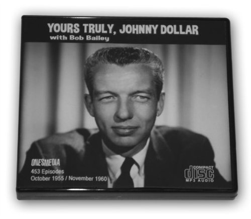 unknown author - Bob Bailey As Yours Truly Johnny Dollar - 3 mp3 CD ...