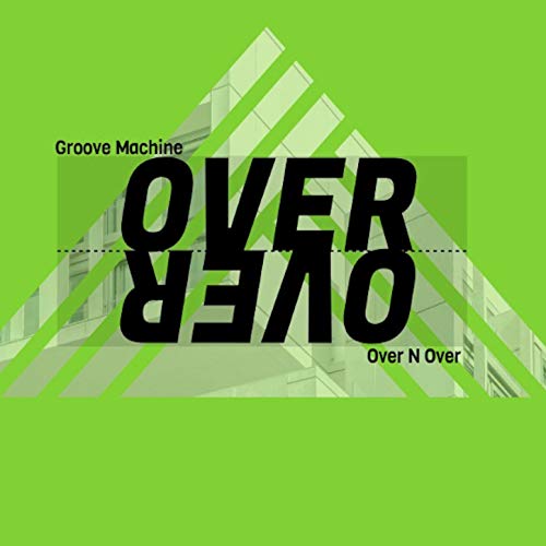 Play Over n Over by Groove Machine on Amazon Music
