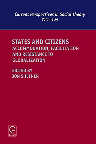 States and Citizens: Accommodation, Facilitation and Resistance to ...