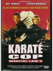 Karate cop: Amazon.fr: Jeff Wincott, Cynthia Rothrock, Paul Johansson ...