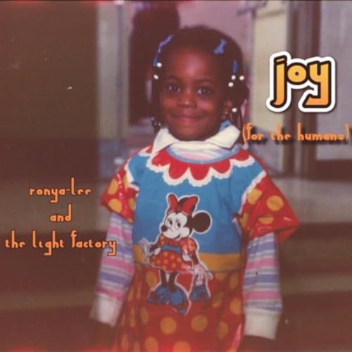 Amazon Music - Ronya-Lee and the Light FactoryのJoy (For the Humans ...