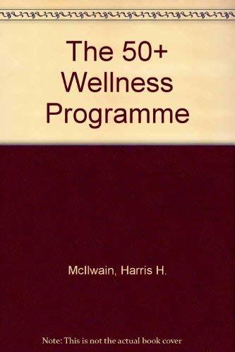 Buy The 50+ Wellness Program Book Online at Low Prices in India | The ...