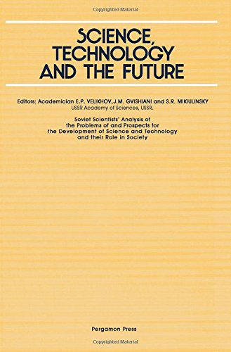 Science, technology, and the future: Soviet scientists analysis of the ...