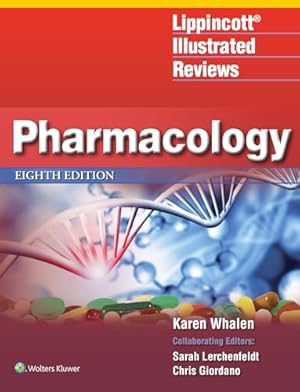 Lippincott Illustrated Reviews: Pharmacology (Lippincott Illustrated ...