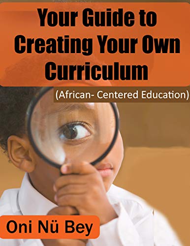 Amazon.com: Your Guide To Creating Your Own Curriculum : (African ...