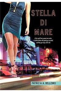 Stella Di Mare: Bellomo, Patricia: 9781450222105: Amazon.com: Books