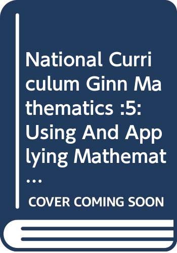 Using and Applying Mathematics Textbook (National Curriculum Ginn ...