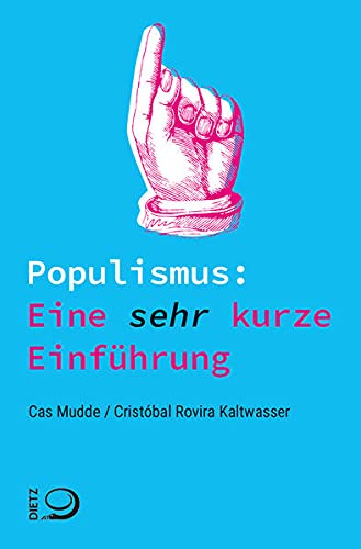 Populismus: Eine sehr kurze Einführung : Mudde, Cas, Rovira Kaltwasser ...