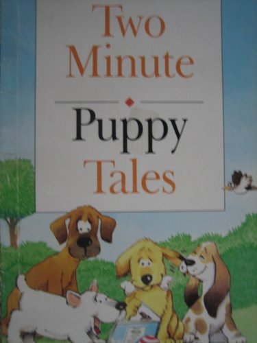 Two Minute Puppy Tales: Tony Bradman: 9780721454450: Amazon.com: Books