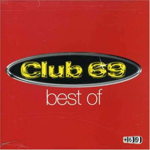 Club 69 - Best of Club 69 - Amazon.com Music