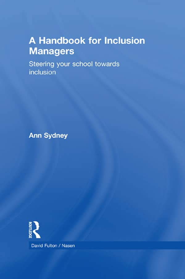 A Handbook for Inclusion Managers: Steering your School towards ...