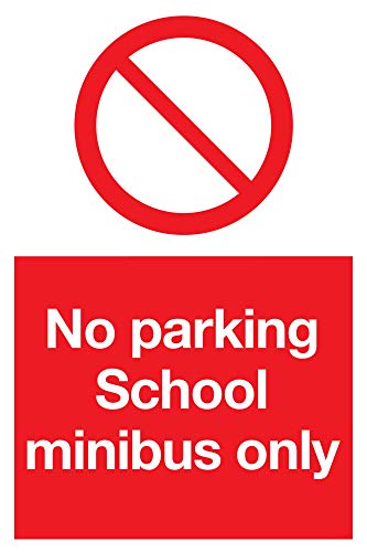 Viking Signs PR5704-A2P-V “No Parking School Minibus Only” Sign, Vinyl ...