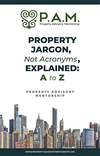 Property Jargon, Not Acronyms, Explained: A to Z (Property Acronyms and ...